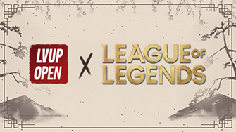 [LVUP] LVUP Open: LoL #1